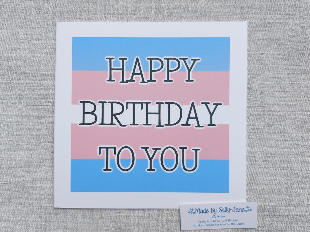 Transgender Happy Birthday Card, LGBTQ+, Transgender Card, Pride, Trans ...