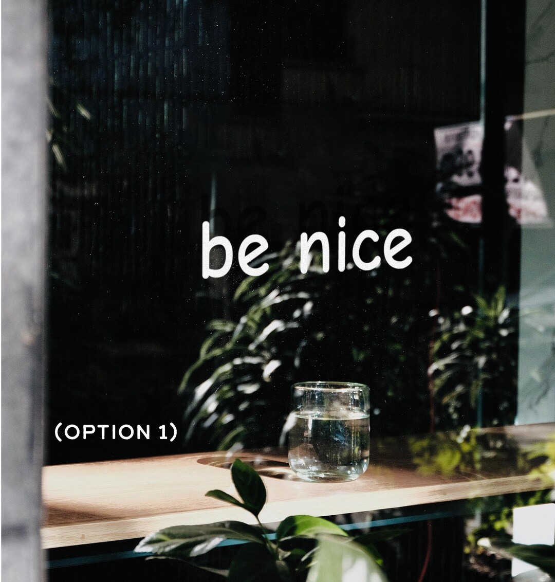 Be Nice Vinyl Decal Sticker – Cute Typeface, Bumper Sticker - Etsy
