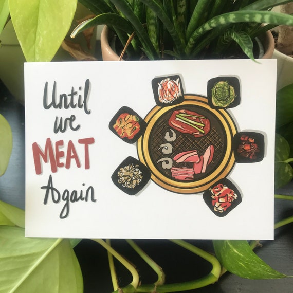 Until We MEAT Again Greeting Card | Etsy