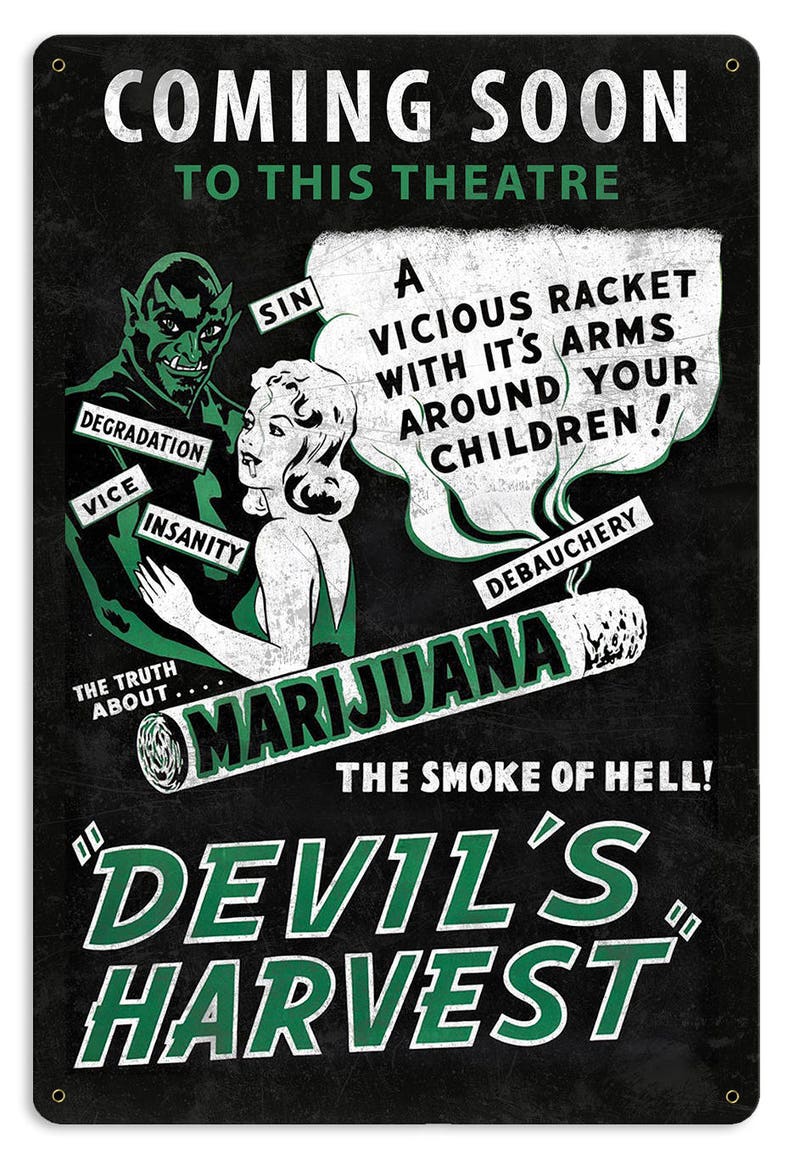 Devils Harvest Reefer Madness Marijuana Metal Sign 12 X | Etsy