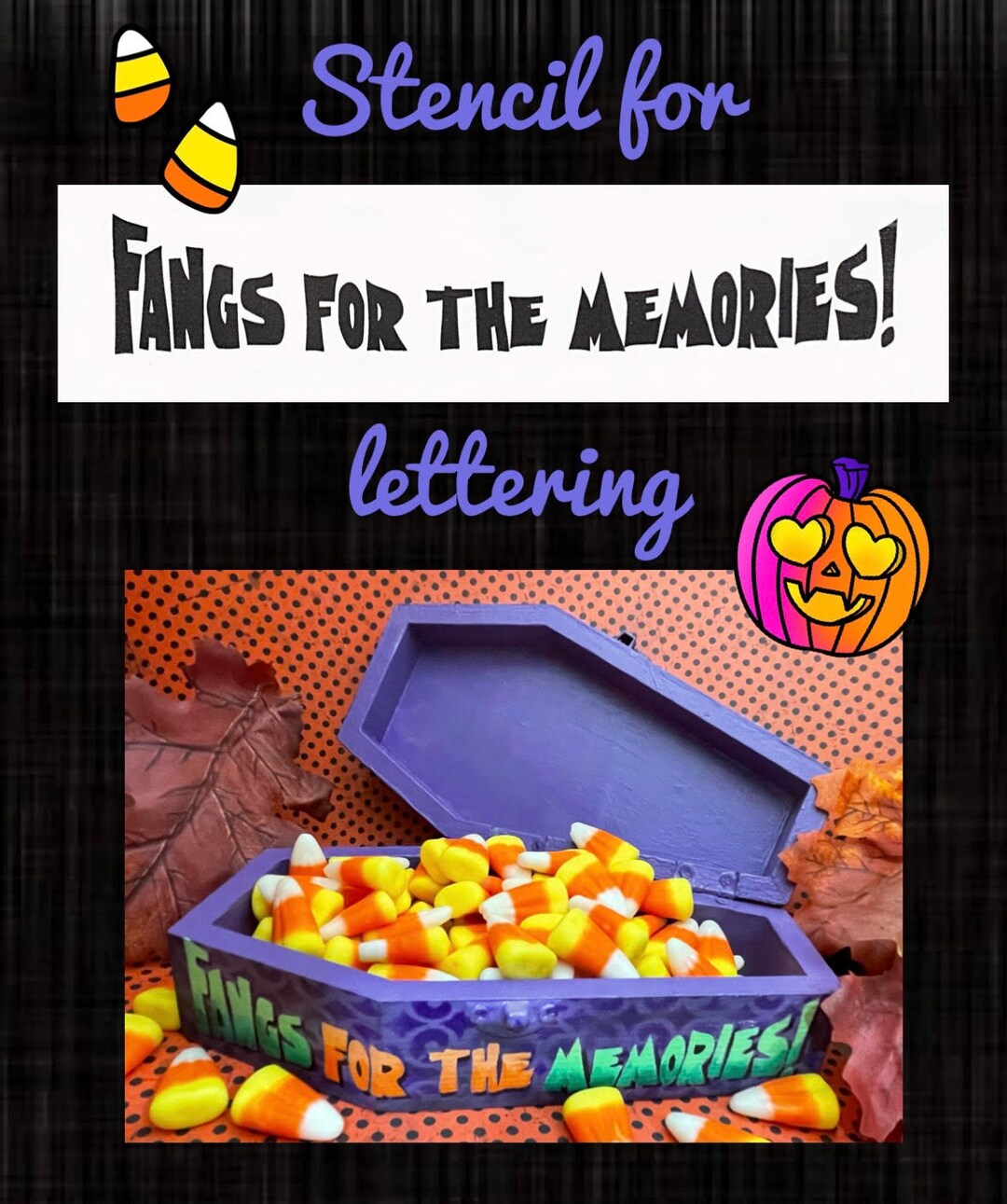 Stencil for Fangs for the Memories--coffin Candy Box--by Sharon Cook ...