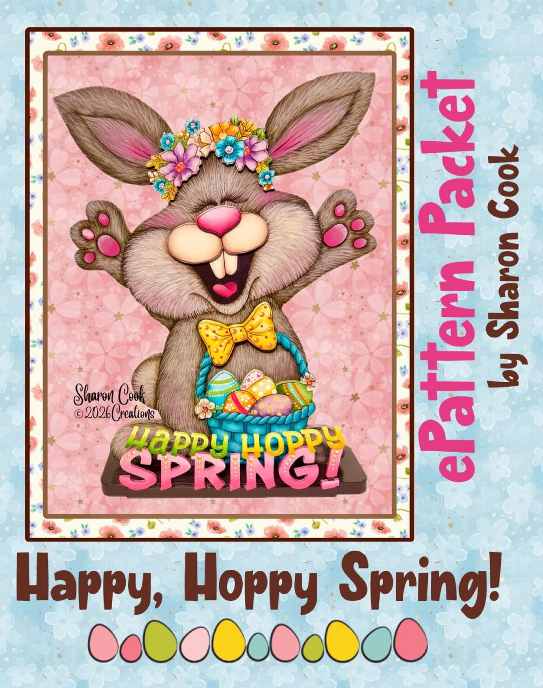 Happy Hoppy Spring! Epattern Packet--by Sharon Cook (includes Digital ...