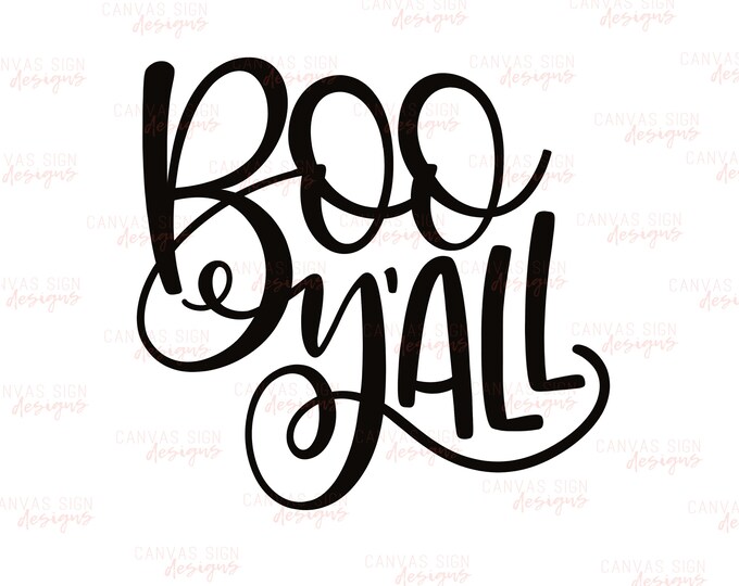 Boo Y'all Svg Png Jpeg Digital Download Art Cut File Printable - Etsy