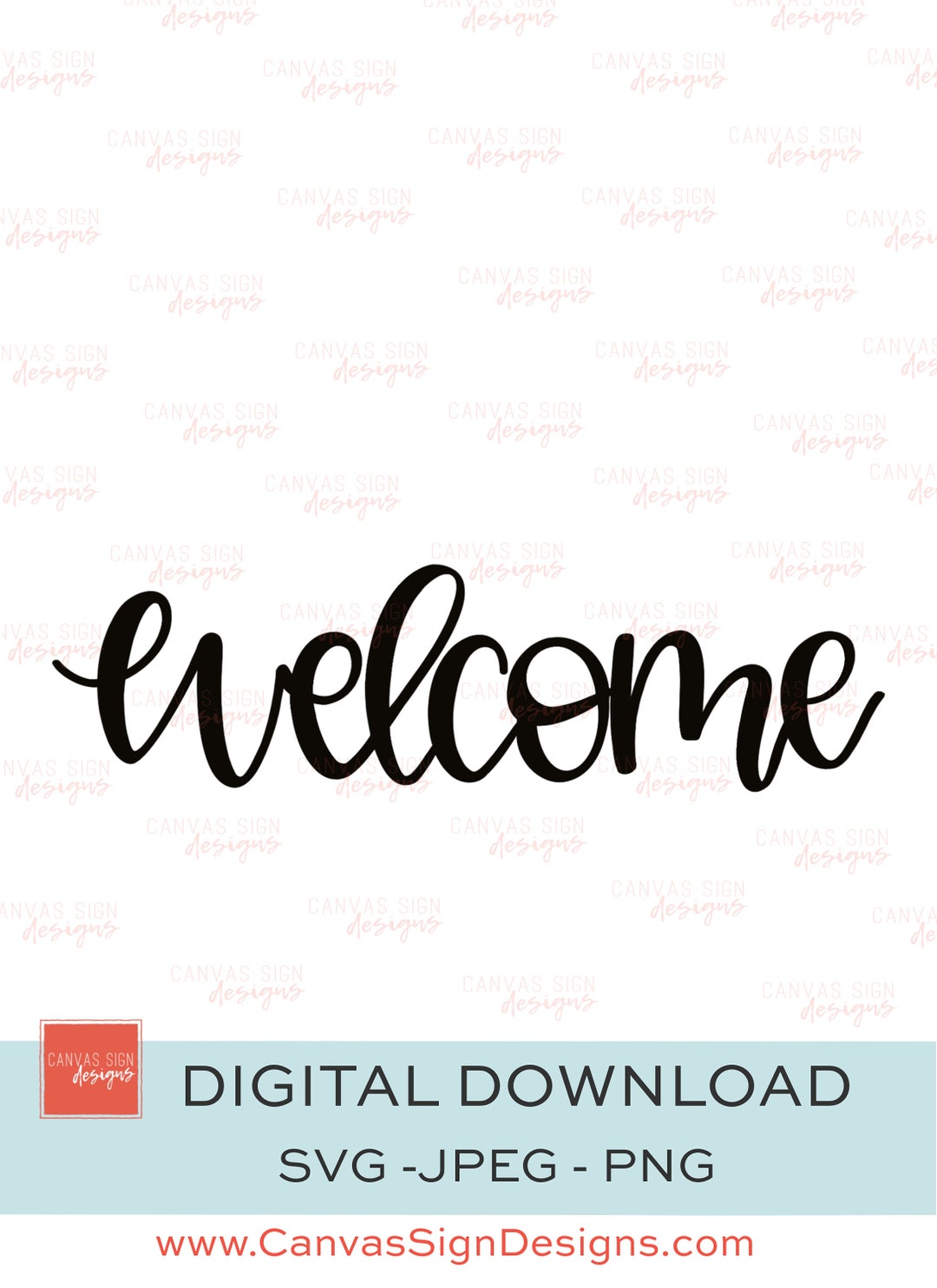 Welcome Svg | Png | Jpeg | Digital Download | Art | Cut File ...