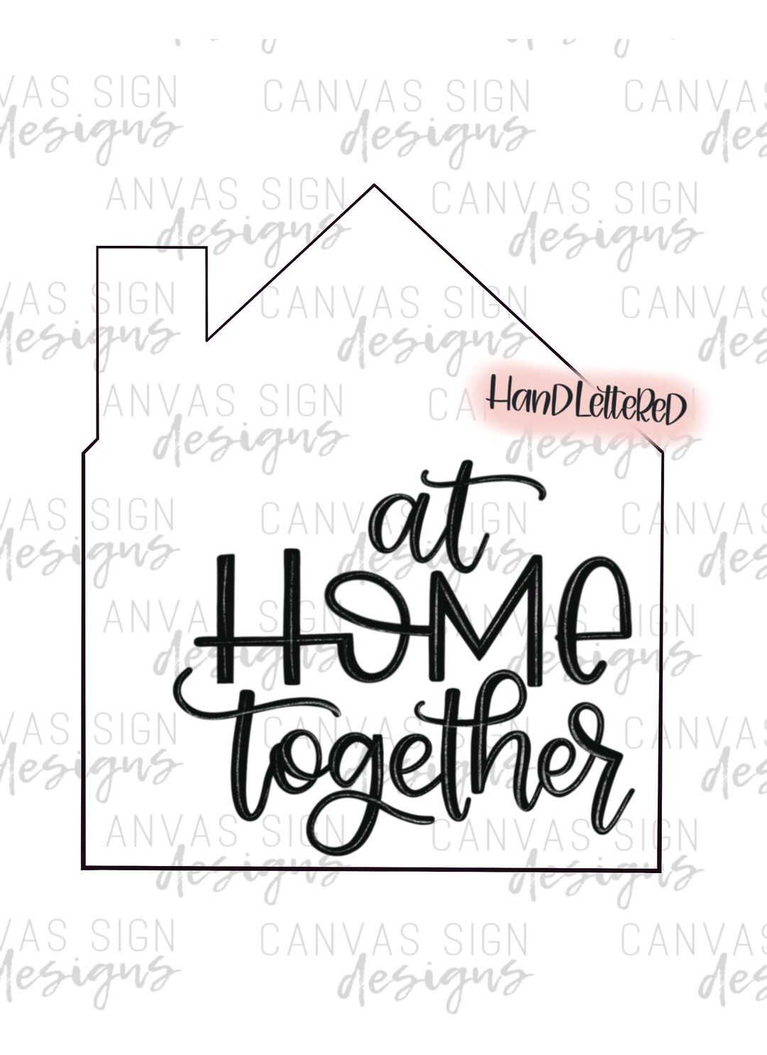TEMPLATE: Home Together Door Hanger Template - House | LAYERED Svg ...