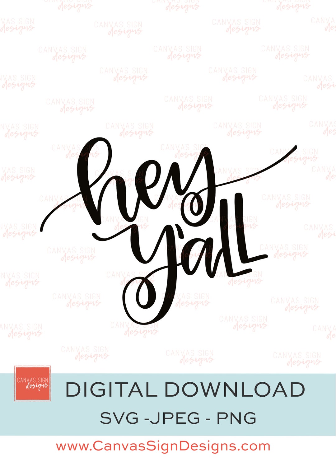 Hey Y'all Svg | Png | Jpeg | Digital Download | Art | Cut File ...