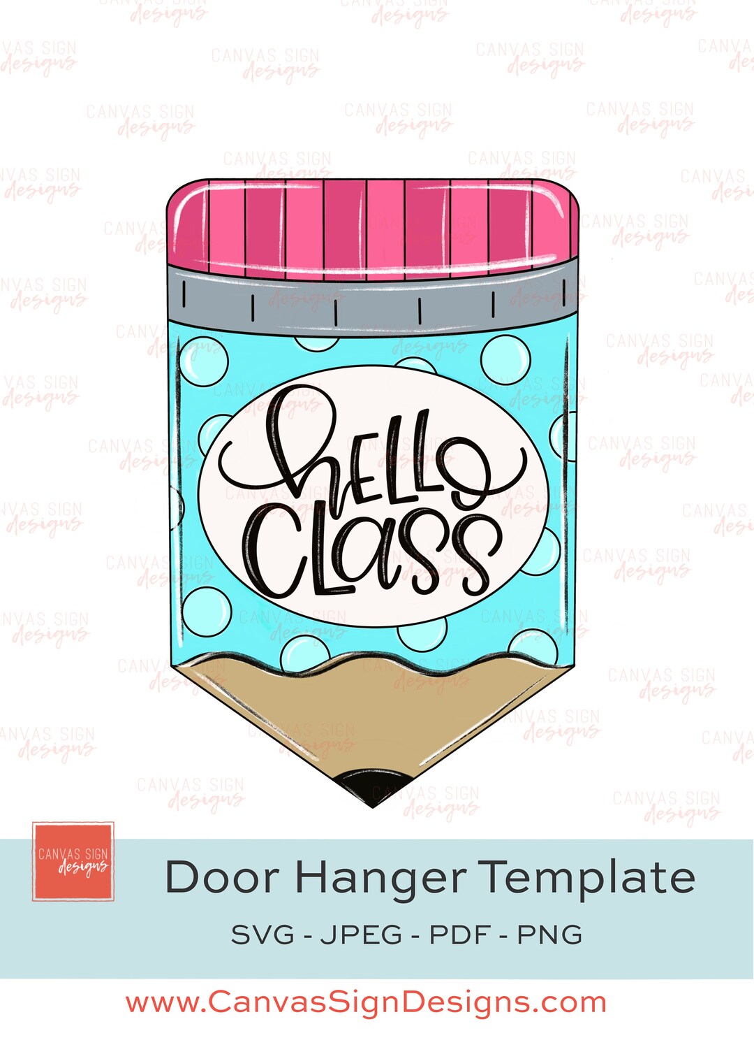 TEMPLATE: Pencil Door Hanger Template - Teacher Door Hanger Template ...