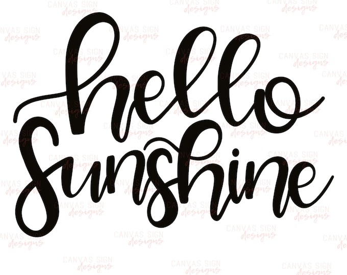 Hello Sunshine Svg Png Jpeg Digital Download Art Cut File Printable - Etsy