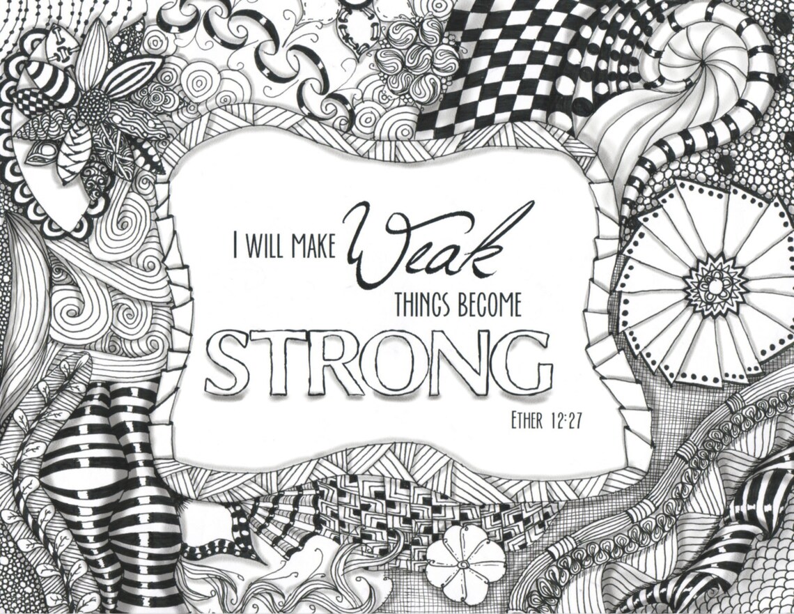 Make Weak Become Strong: Zentangle Coloring Page - Etsy