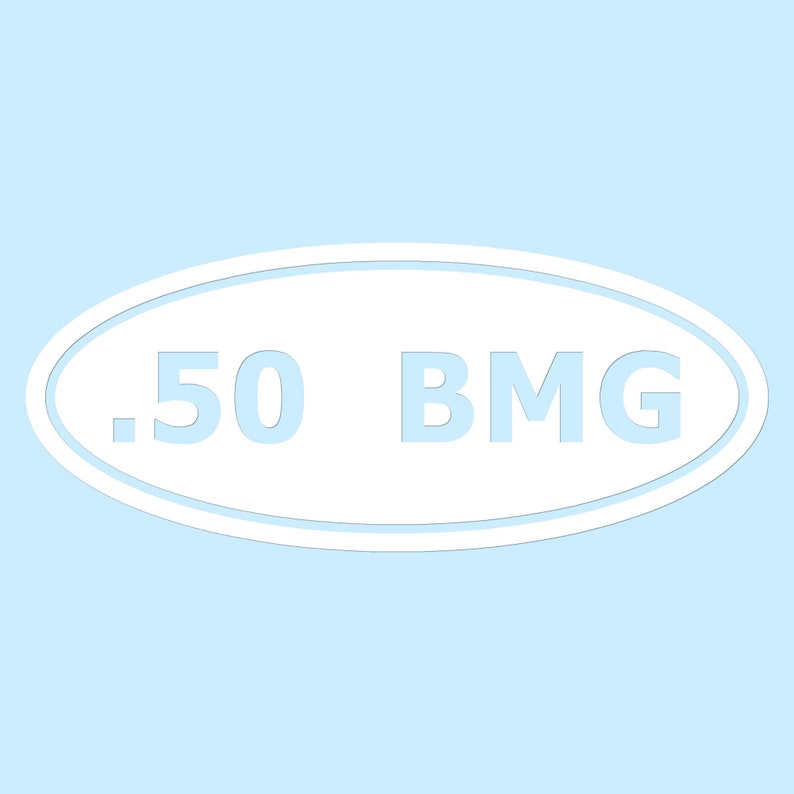 Ammo .50 Rifle BMG - Vinyl Decal Sticker - 3 Sizes - 9 Solid Colors ...