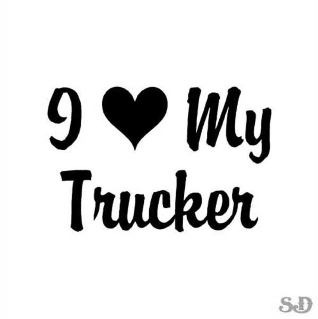 Love My Trucker Heart - Vinyl Decal Sticker - 5" Long X 3.25" High - 24 ...