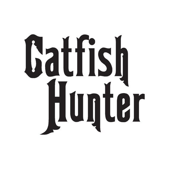 Catfish Hunter Fishing Vinyl Decal Sticker 3 Sizes 9 | Etsy