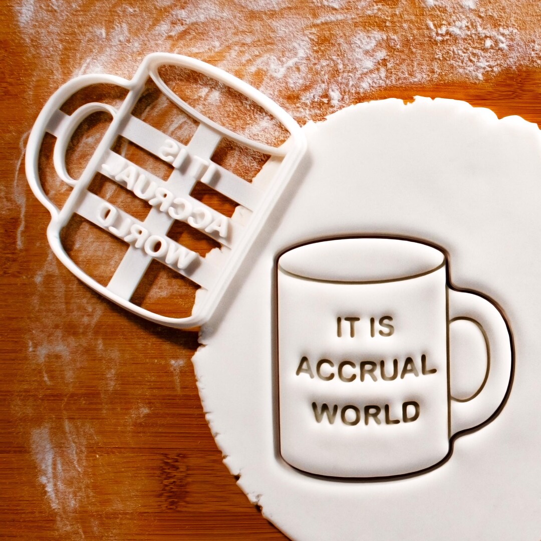 It is Accrual World Cookie Cutter - Bake Funny Jokes for Financial ...