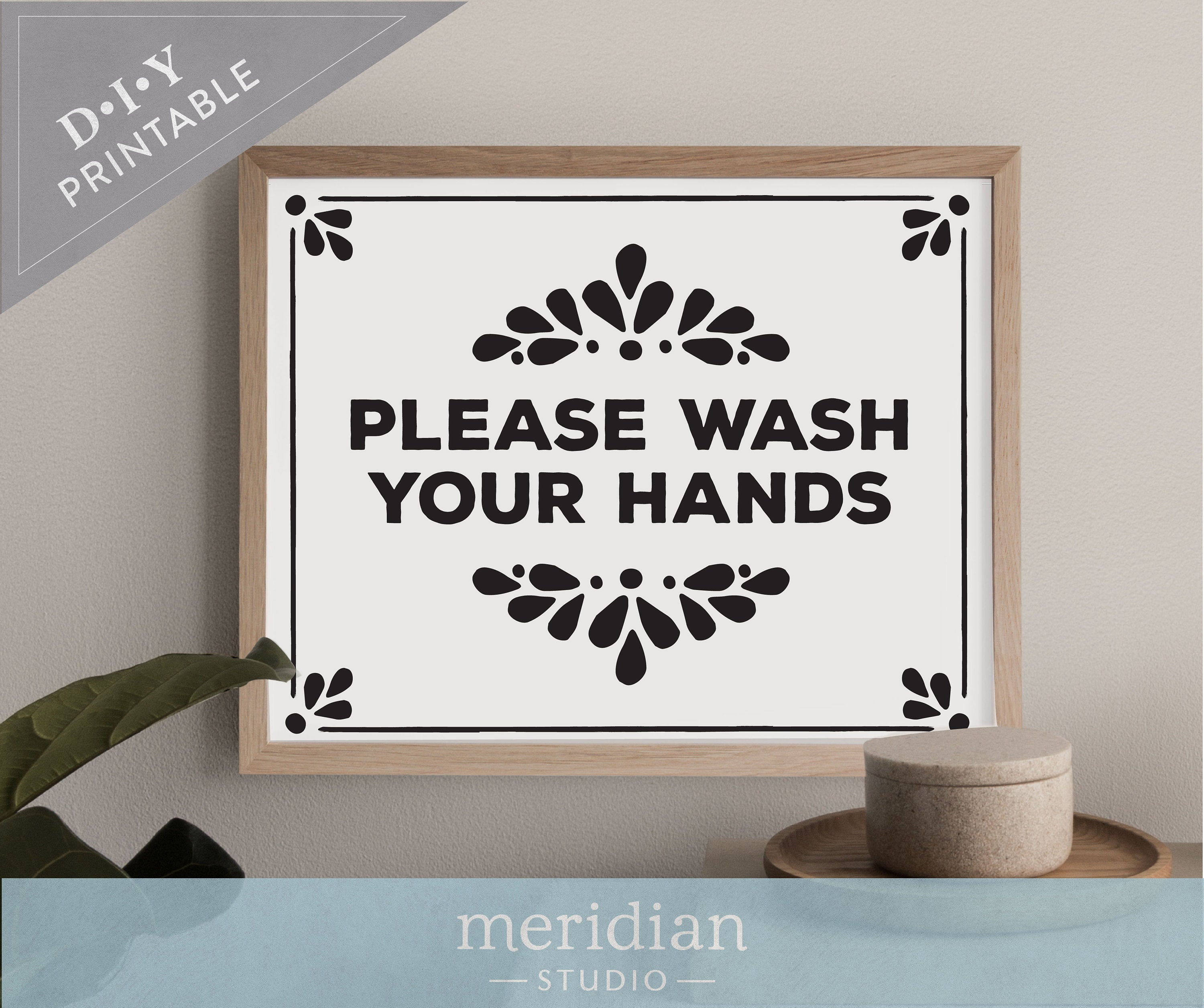 Please Wash Your Hands Frame-ready Printable 10x8 Pdf - Etsy
