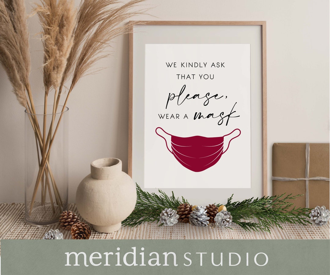 Please Wear a Mask Printable, 8x10 Frame-size - Etsy