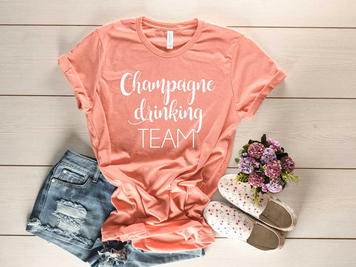Champagne Shirt for Women. Champagne Drinking Team Shirt. Super Soft ...