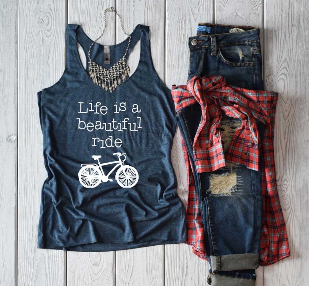 Life is A Beautiful Ride Tank Top. Bike Shirt. Super Soft and Comfy Tri ...