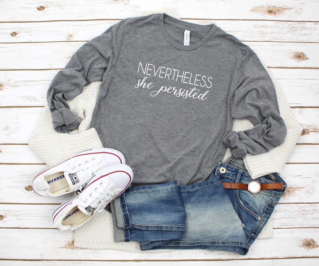 Nevertheless She Persisted Shirt. Humanity Shirt. Human Rights. Super ...