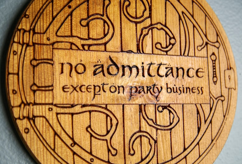 No Admittance Except on Party Business Carved Wooden Sign - Etsy