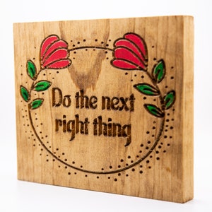 Do the Next Right Thing Carved Wooden Sign - Etsy