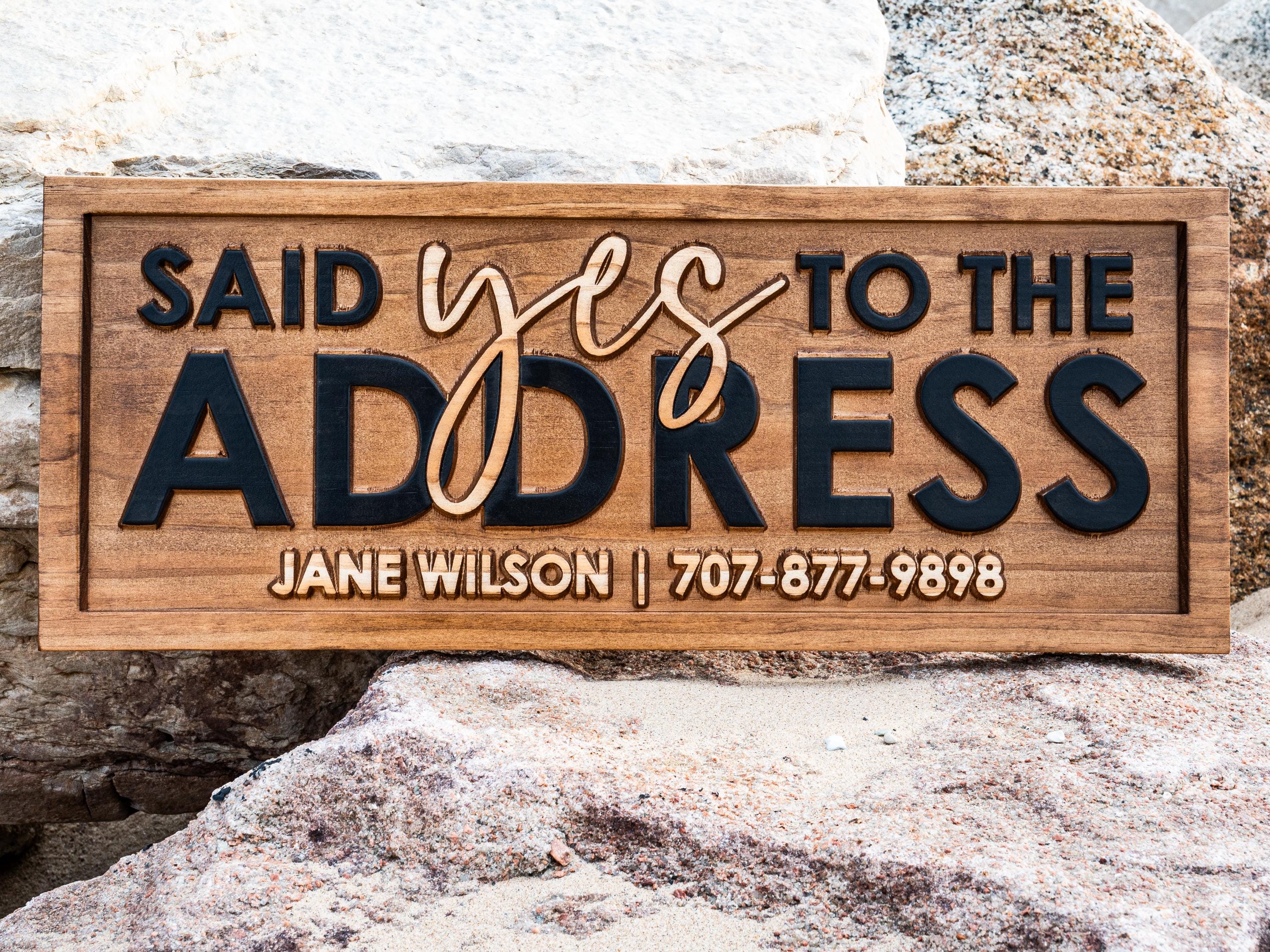 Personalized Real Estate Gift, Yes to the Address Sign, Wood Real ...