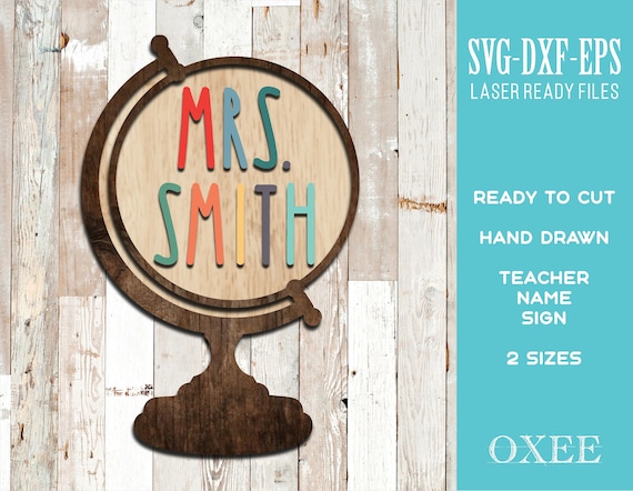 Teacher Globe Name Sign by Oxee Teacher Appreciation Gift - Etsy