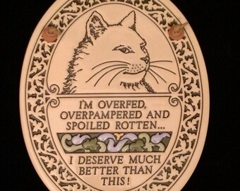 Spoiled cat sign | Etsy