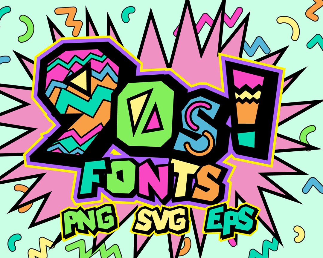 90s Fonts SVG EPS PNG, Memphis Graphics, 90s Lettering, Nineties ...