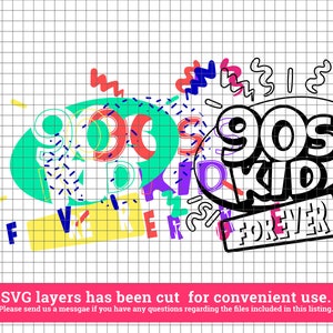 90s Kid SVG PNG EPS 90s Vibes Theme 1990s Retro Tshirt Design 90s ...