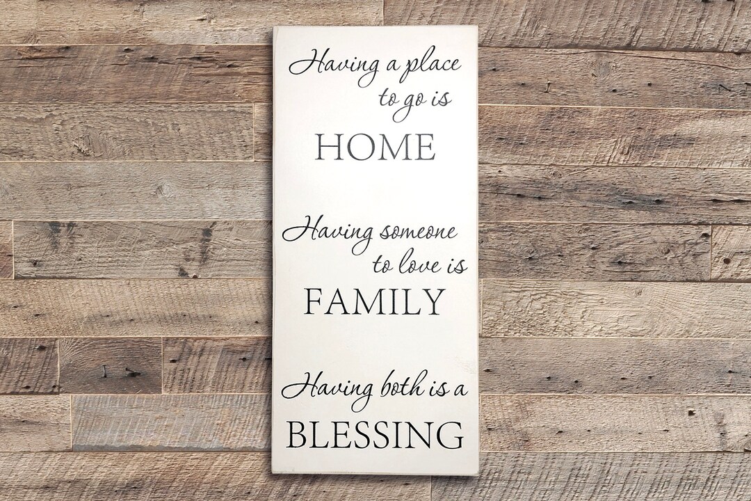 Having a Place to Go is Home Wood Sign - Farmhouse Decor - Rustic Decor ...