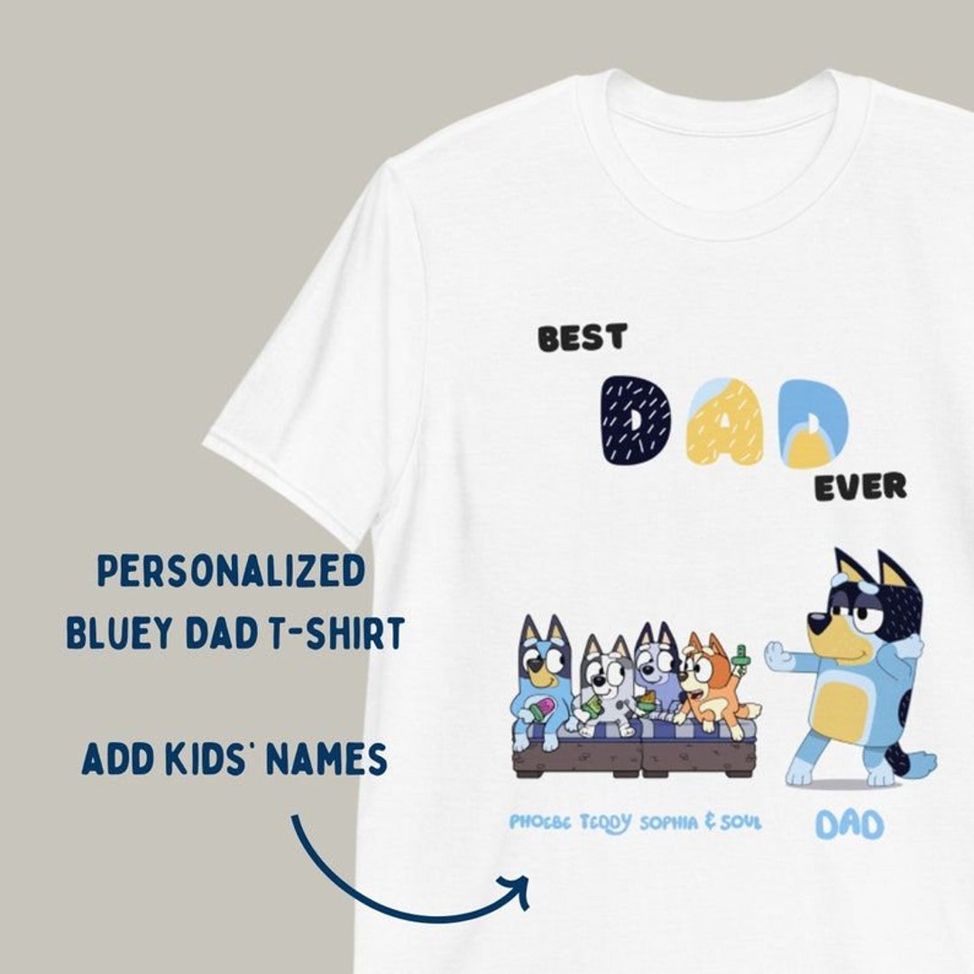 Rad Dad Bluey Shirt Bluey Dad Gift Dad Bluey Shirt Dad Life Bluey Bluey ...