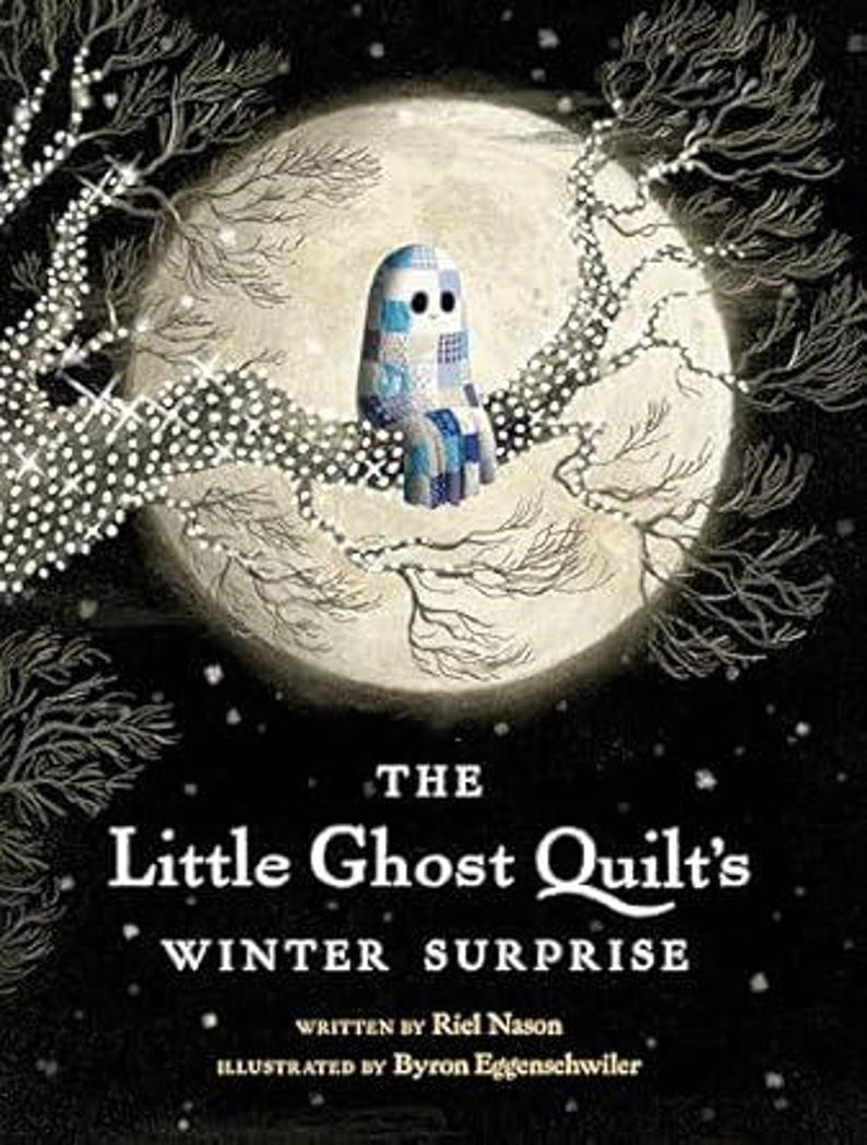 The Little Ghost Quilt's Winter Surprise (A Little Ghost Quilt Book) by ...