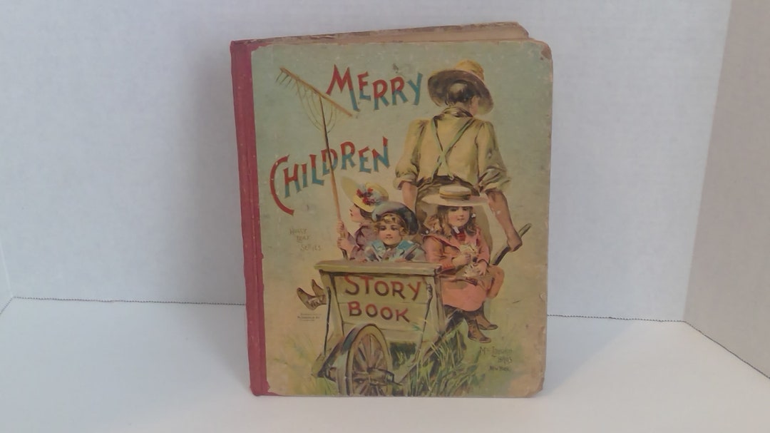 Vintage Children's Book, Merry Children, Mcloughlin Bros New York, 1900 ...