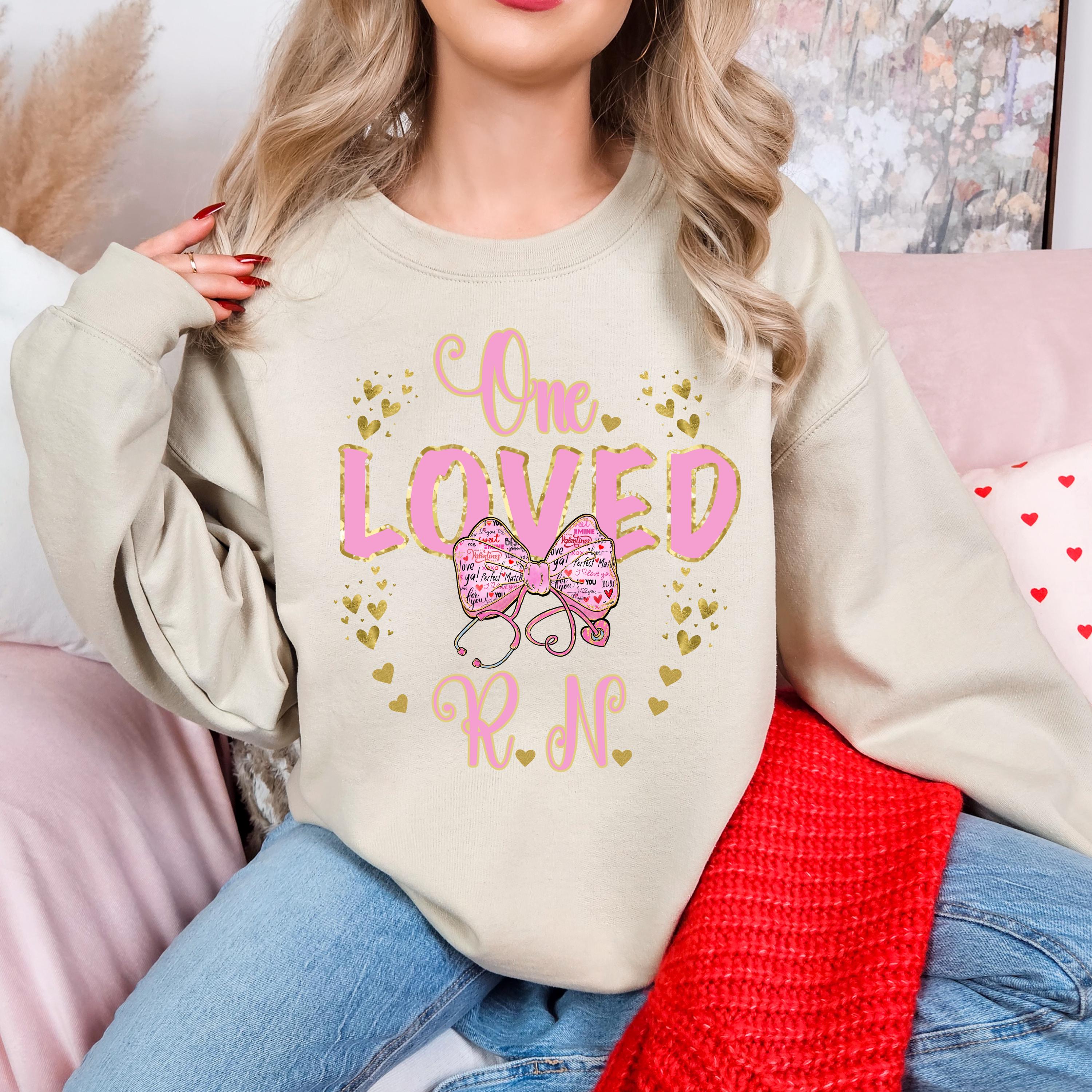 One Loved RN Nurse PNG Valentine Png Valentine's Day Nursing Shirt ...