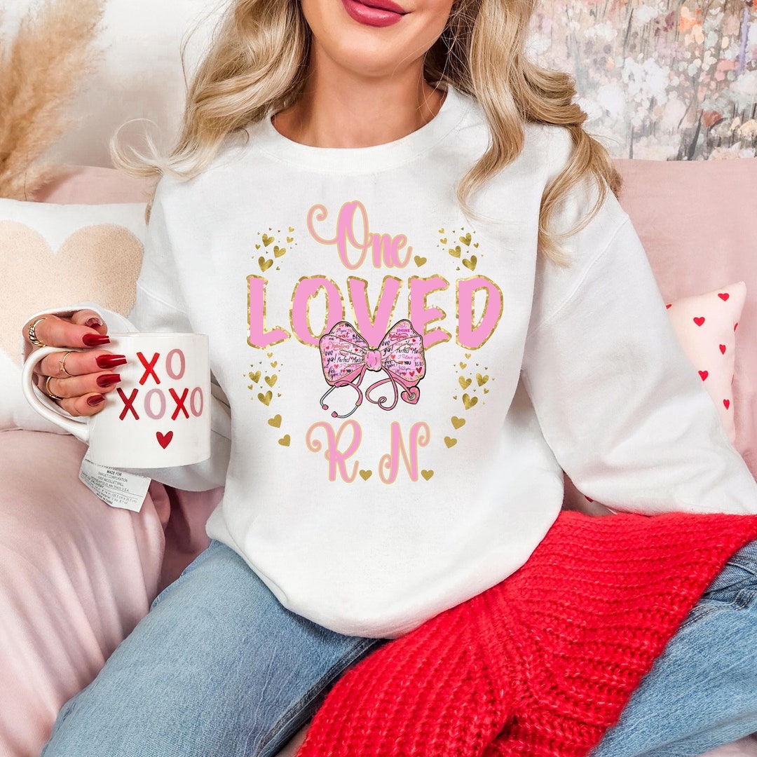 One Loved RN Nurse PNG Valentine Png Valentine's Day Nursing Shirt ...