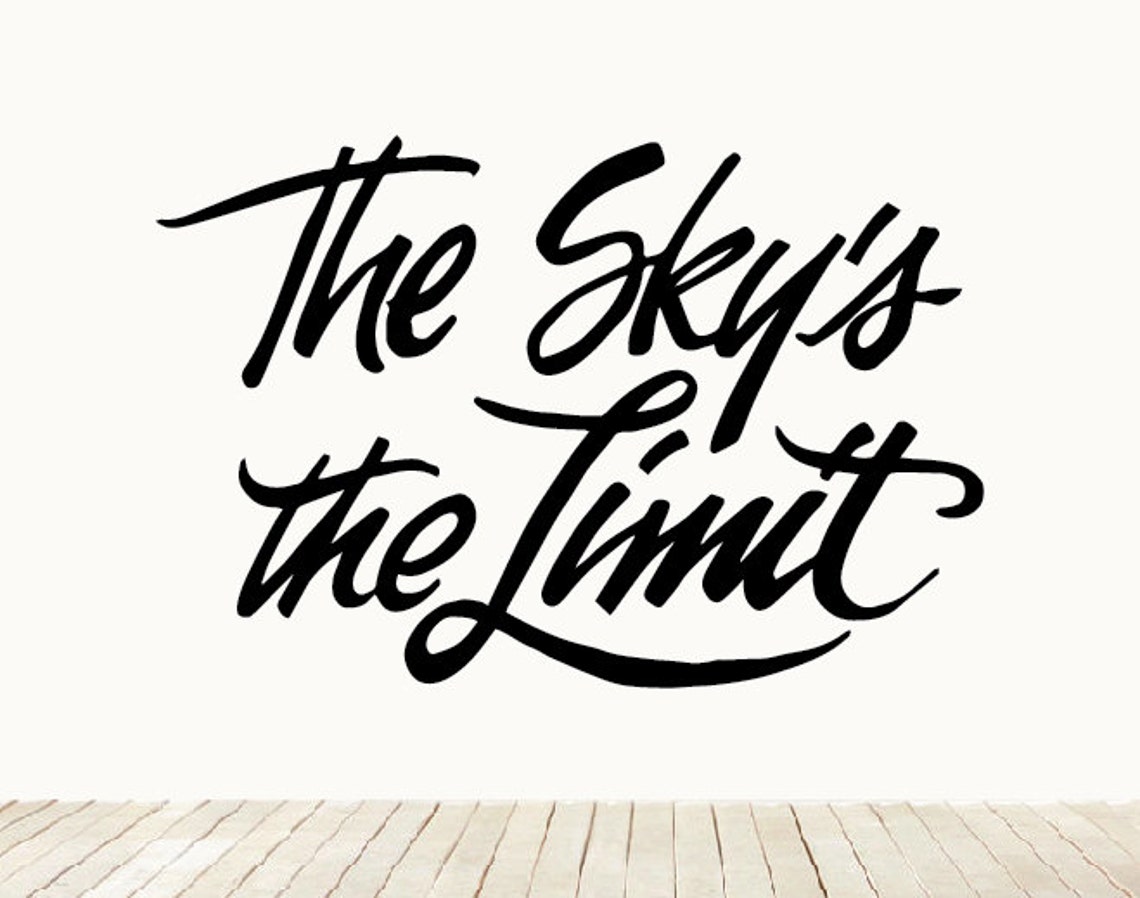 The Sky's The Limit Lettering Calligraphy Wall Art Home | Etsy