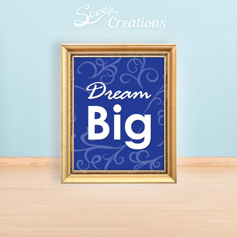 Wall Art Decor, Inpirational Poster, Motivational Quote, Dream Big ...