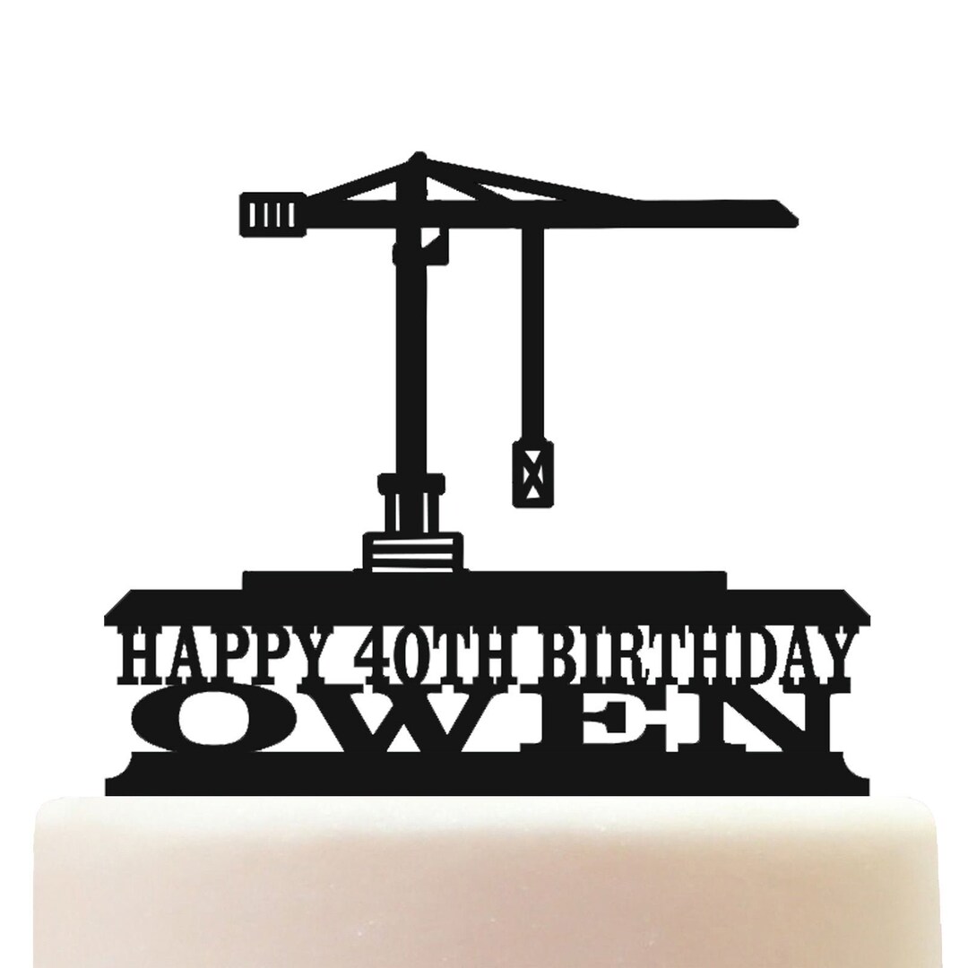 Personalised Acrylic Construction Crane Tower Birthday Cake - Etsy