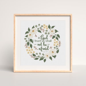 Christian Cross Stitch Pattern, Bible Verse Psalm 56:4, in God I Trust ...
