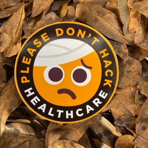 Please Don't Hack Healthcare Sticker - Etsy