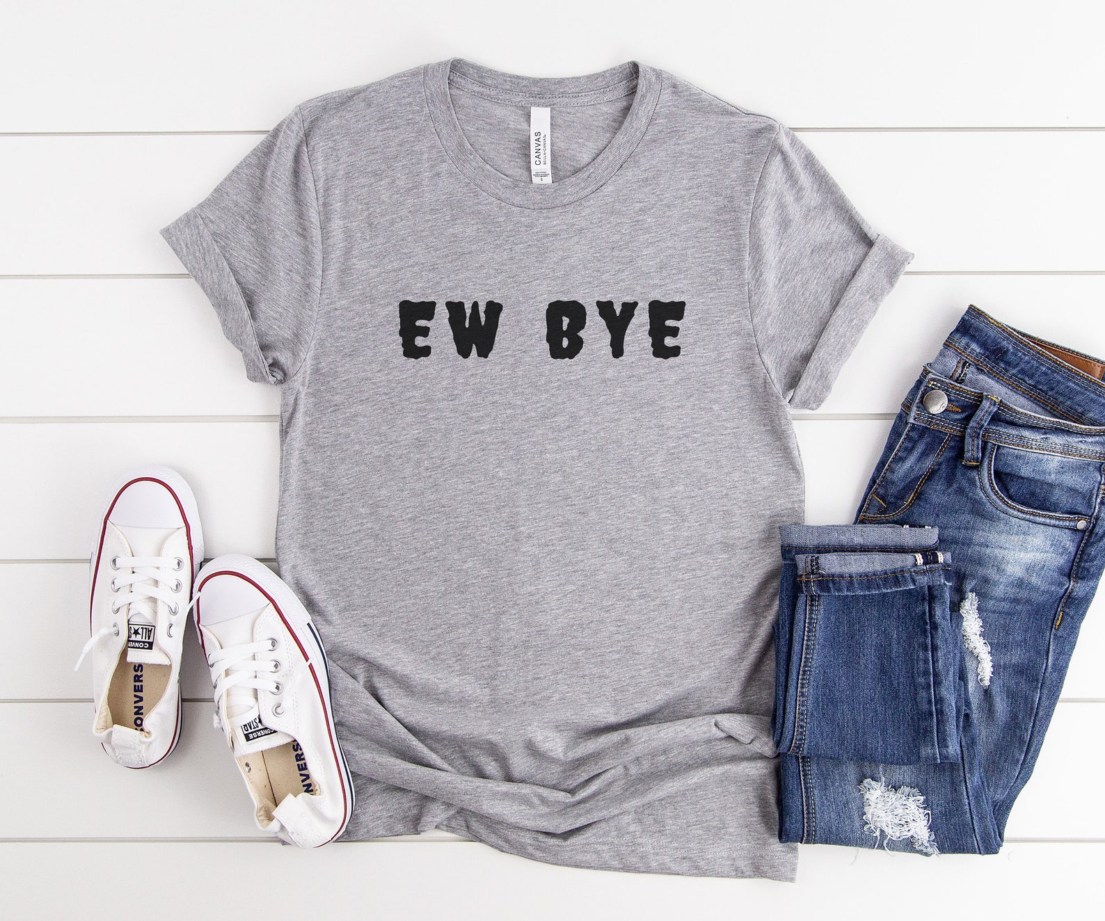 Ew Bye funny Tshirts women graphic tees for teens shirt with | Etsy