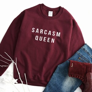 Sarcasm queen funny shirts for women's sweatshirt with | Etsy