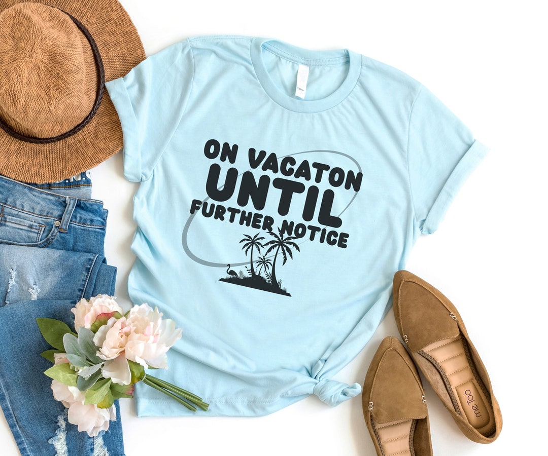 Vacation T Shirt Funny Womens Shirts With Sayings Tumblr - Etsy