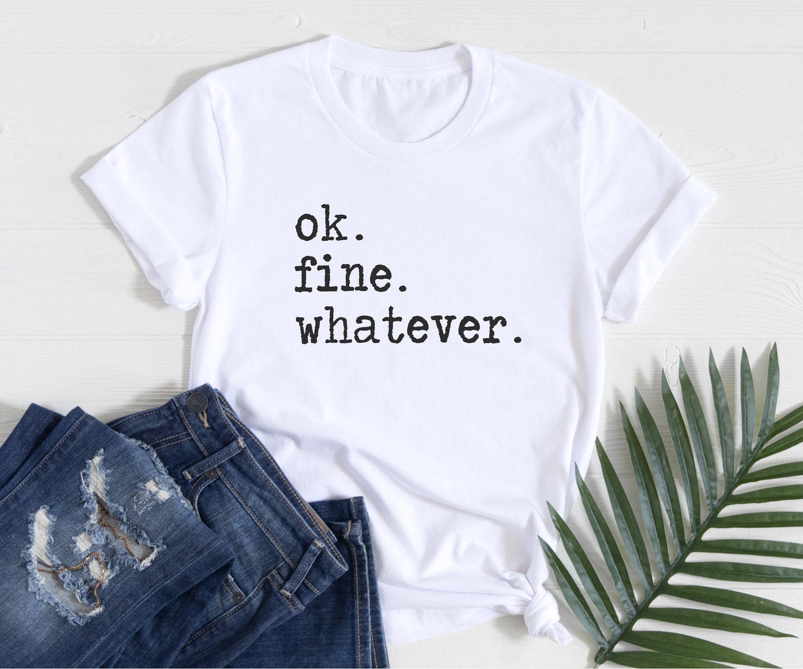 Ok Fine Funny Tshirt Women Graphic Tee Inspirational Best - Etsy