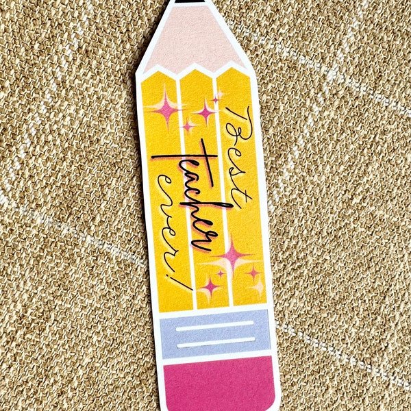 Best Teacher Ever Gift Tag, Teacher Appreciation Gift, Teacher Pencil ...
