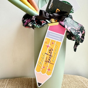 Best Teacher Ever Gift Tag, Teacher Appreciation Gift, Teacher Pencil ...