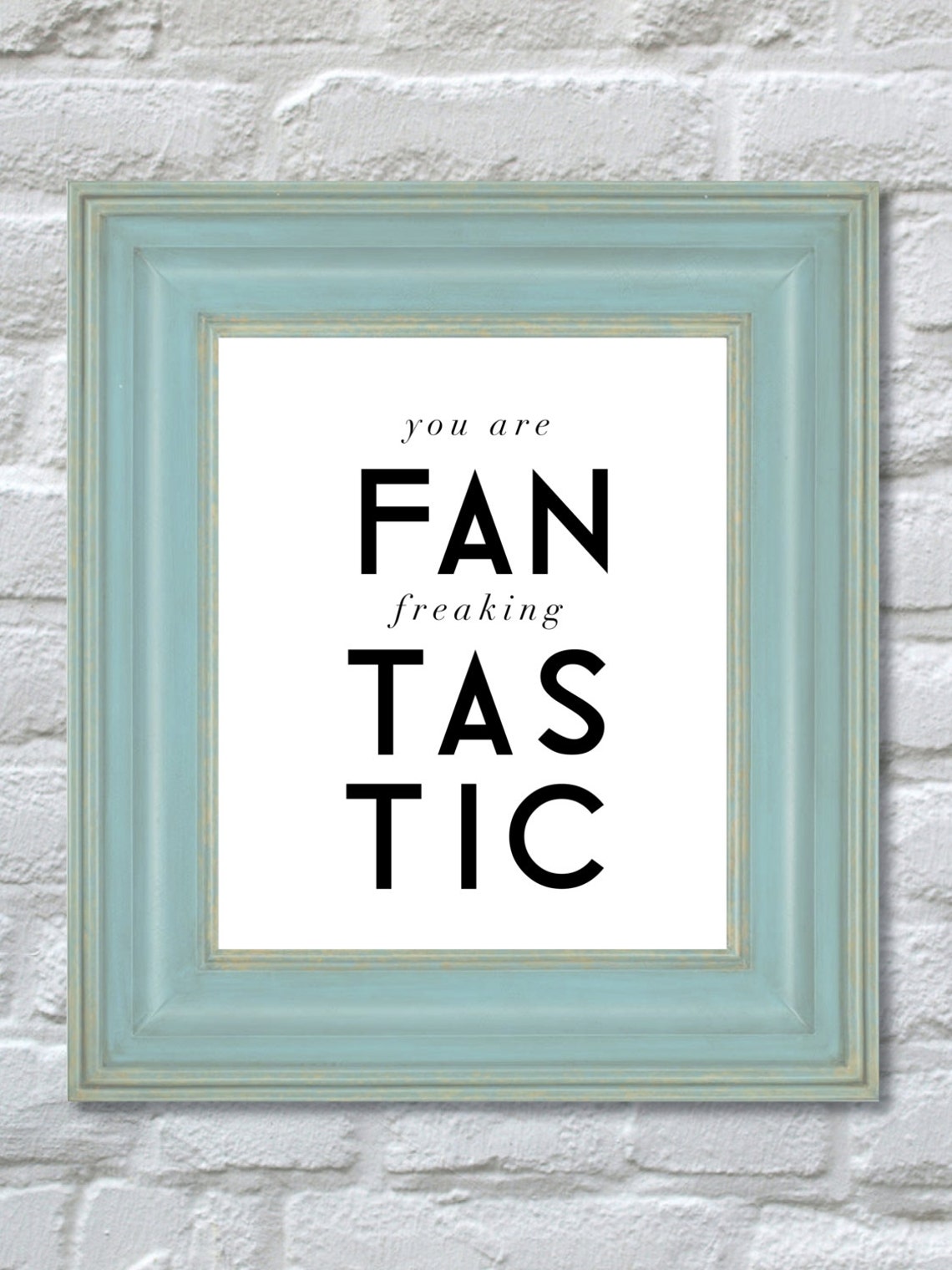 Printable Fan Freaking Tastic Sign: Instant Download as 11in X 17in AND ...