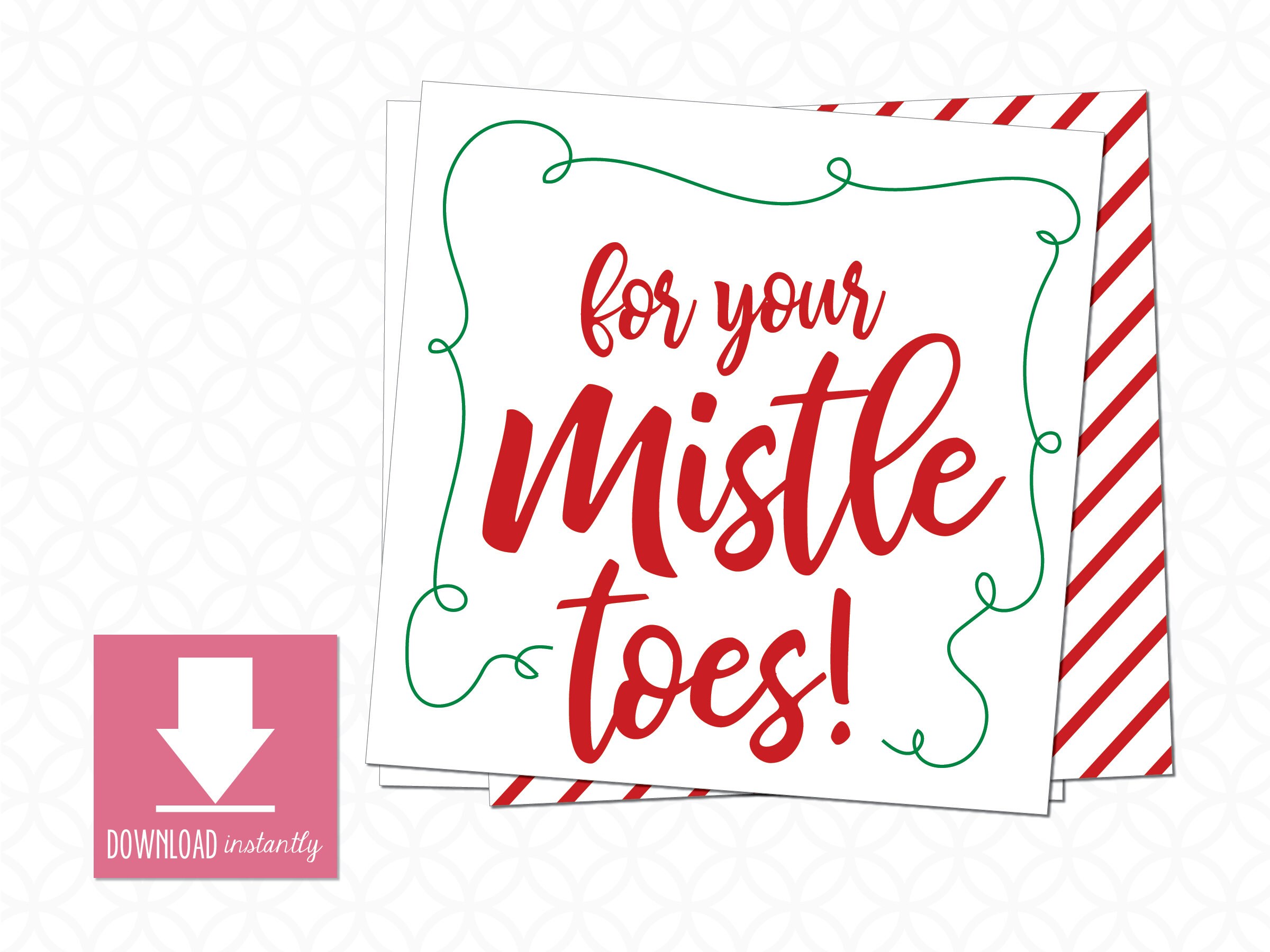 Printable for Your MISTLE TOES, Sock Gift Tags, Nail Polish Gift Tag ...