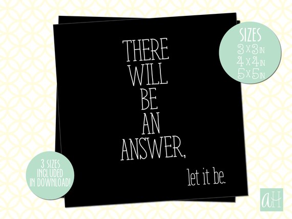 Printable Let It Be Sign: Instant Download as 3in X 3in 4in X | Etsy