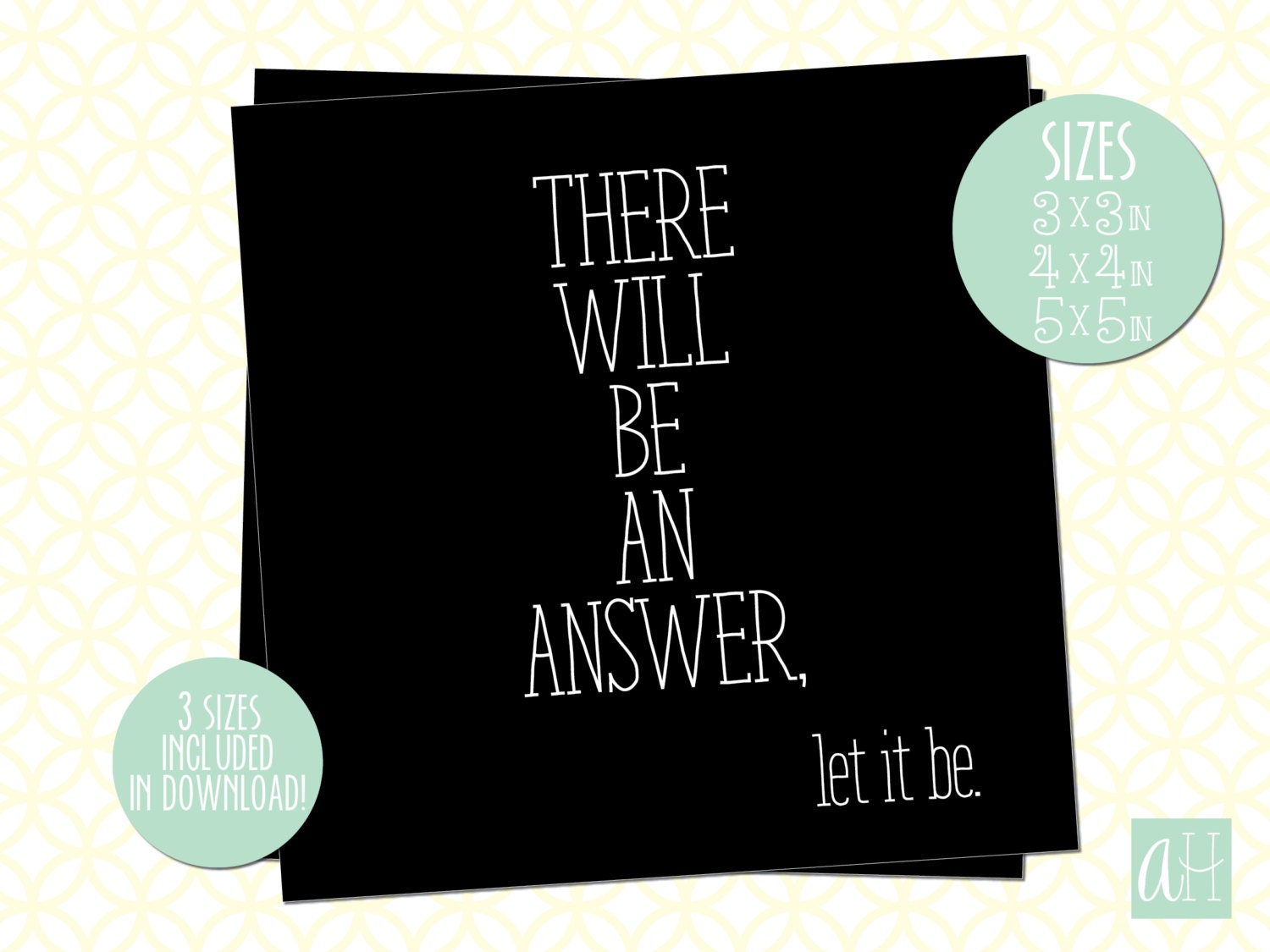 Printable Let It Be Sign: Instant Download as 3in X 3in, 4in X 4in AND ...